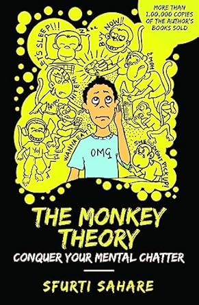 ‘The Monkey Theory: Conquer Your Mental Chatter’ by Sfurti Sahare ...